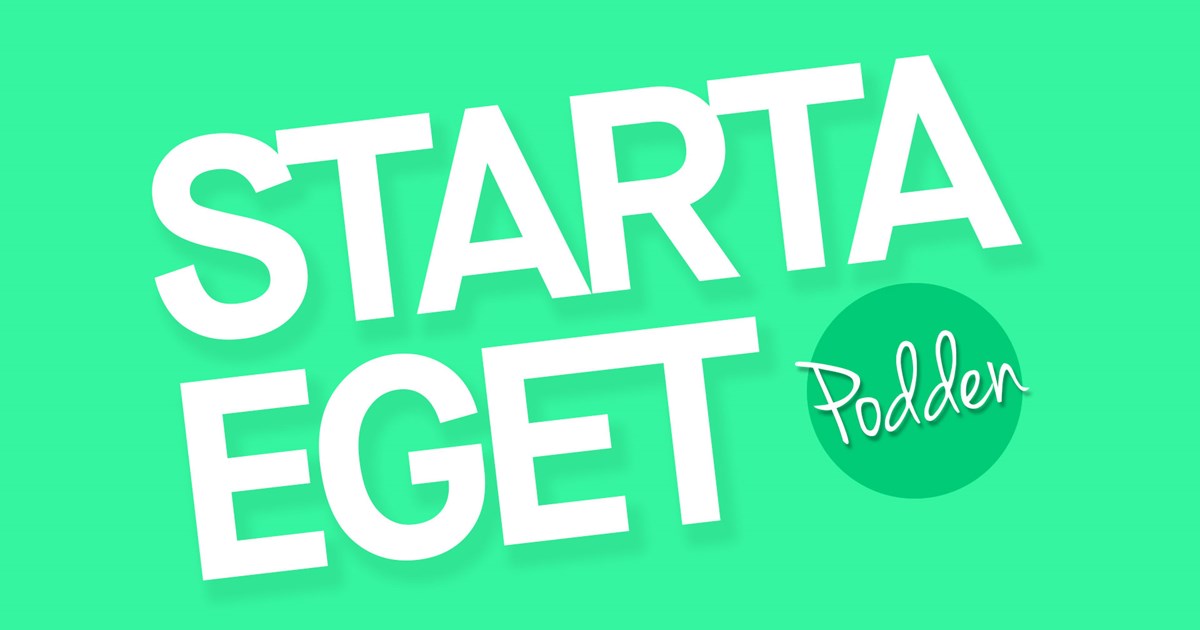 Starta Eget-Podden - Driva Eget